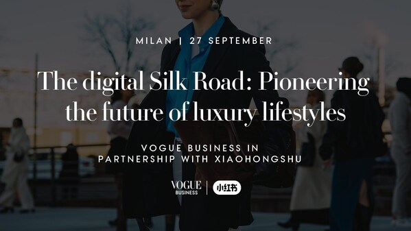 Digital & Intelligent Pathway: Xiaohongshu and VOGUE Business Unveil Groundbreaking Lifestyle ...